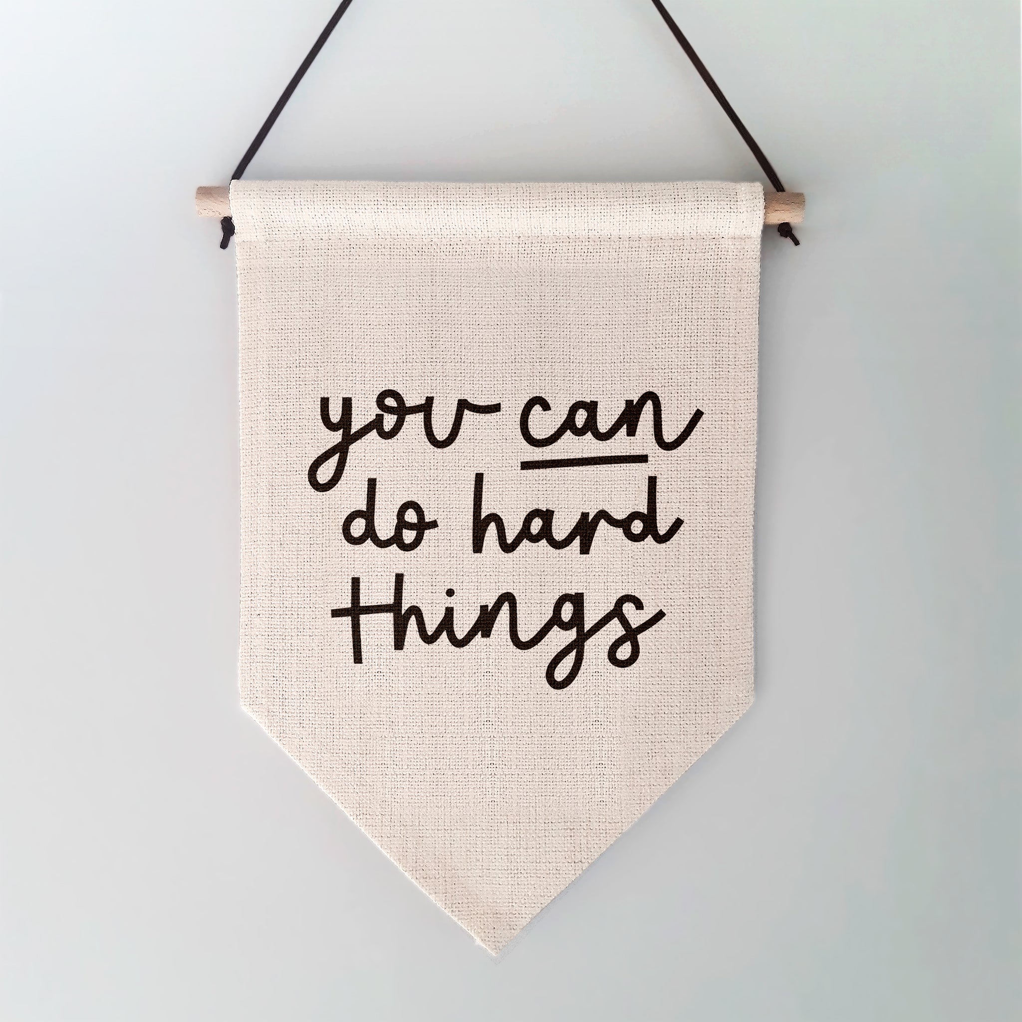 You Can Do Hard Things Wall Hanging – Inky in the Wild