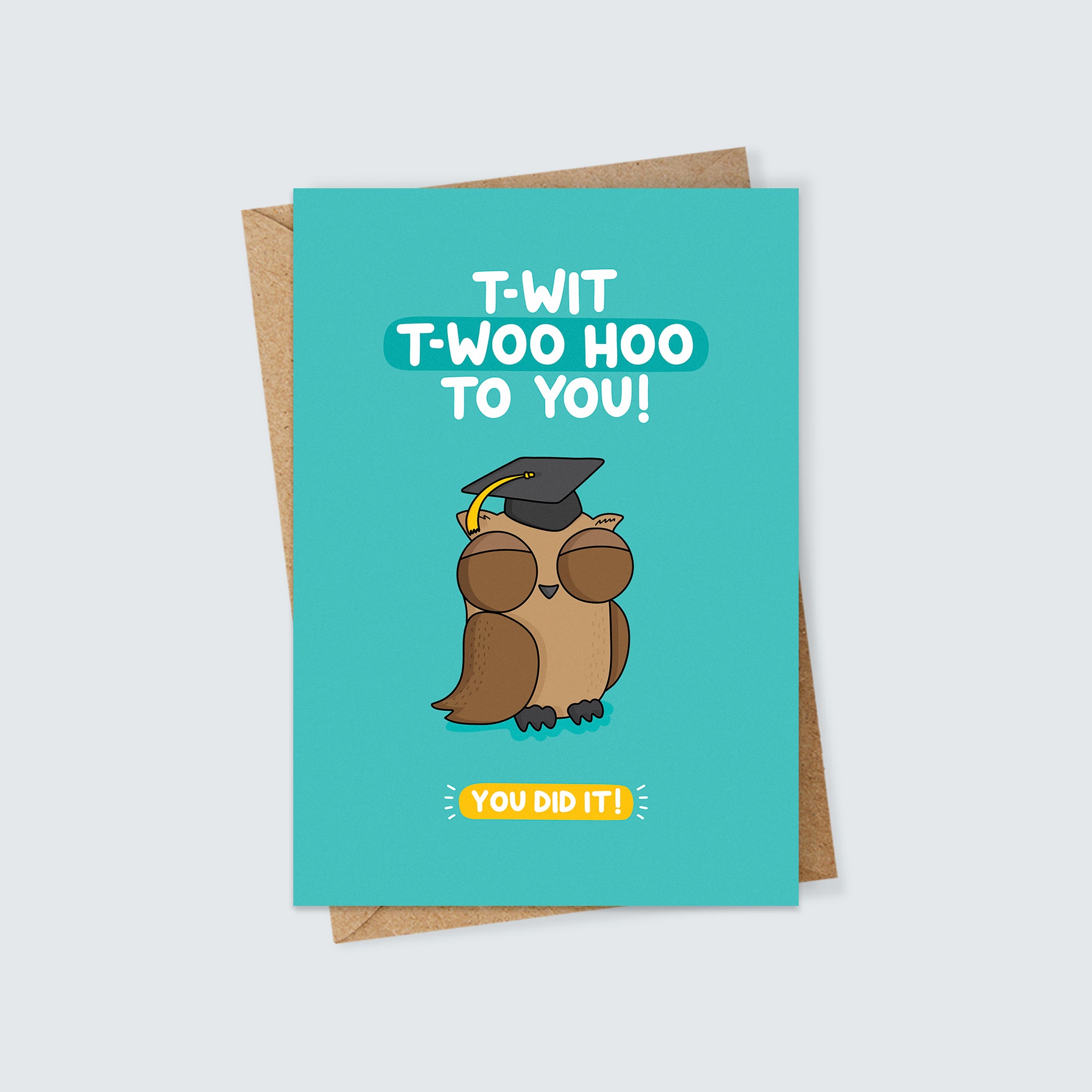 T-Wit T-Woo Hoo To You Owl Graduation Card – Inky in the Wild
